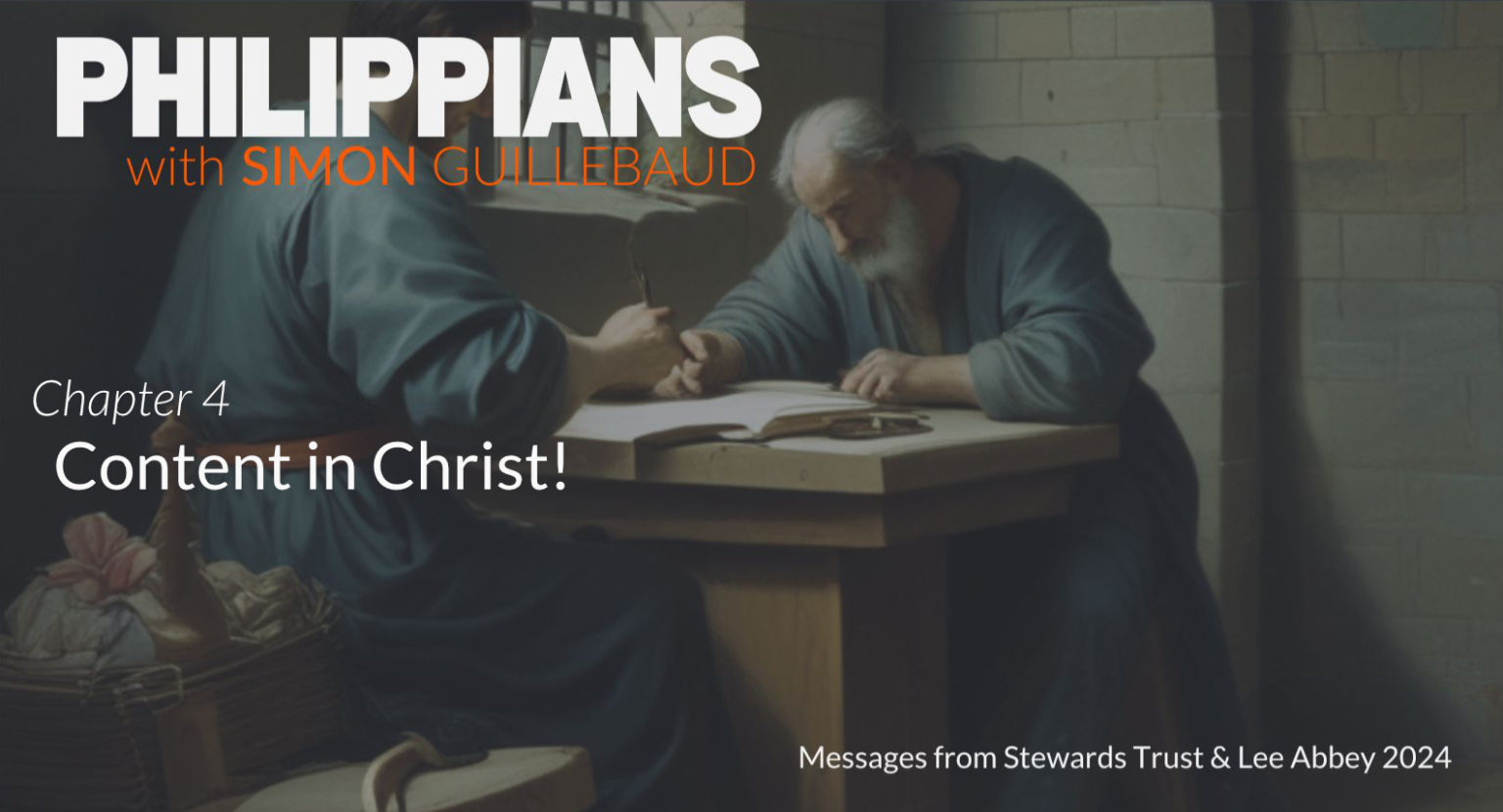 Content in Christ! – SIMON GUILLEBAUD